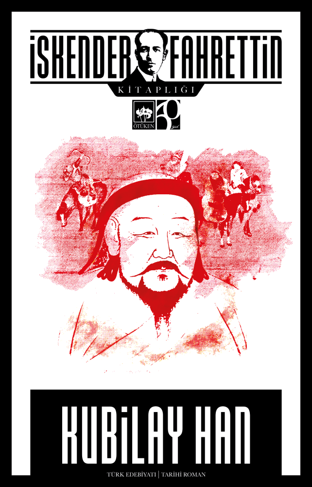 Ötüken Kitap | Kubilay Han İskender Fahrettin Sertelli